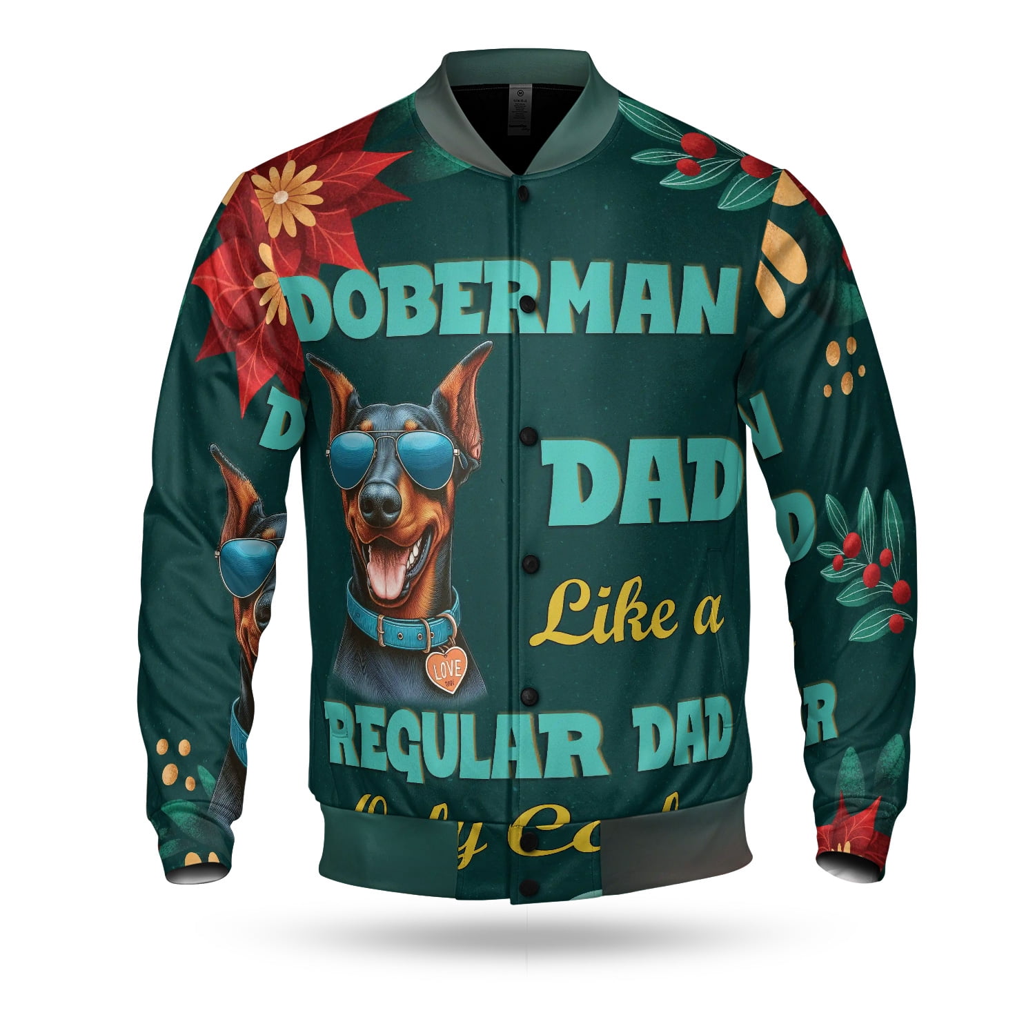 Doberman Pinscher Dad Like a Regular Dad Only Cooler Happy Father's Day ...