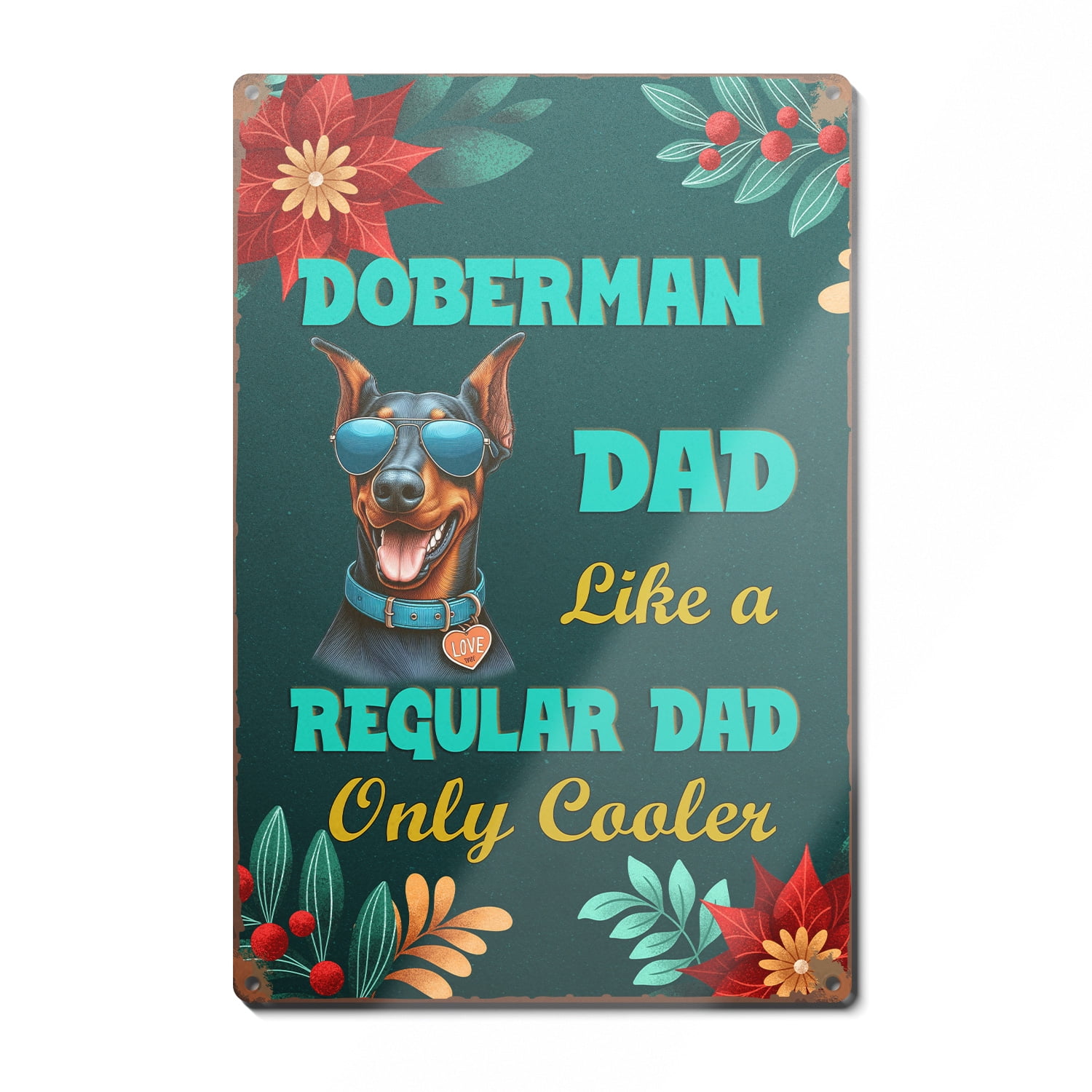 Doberman Pinscher Dad Like a Regular Dad Only Cooler Happy Father's Day ...