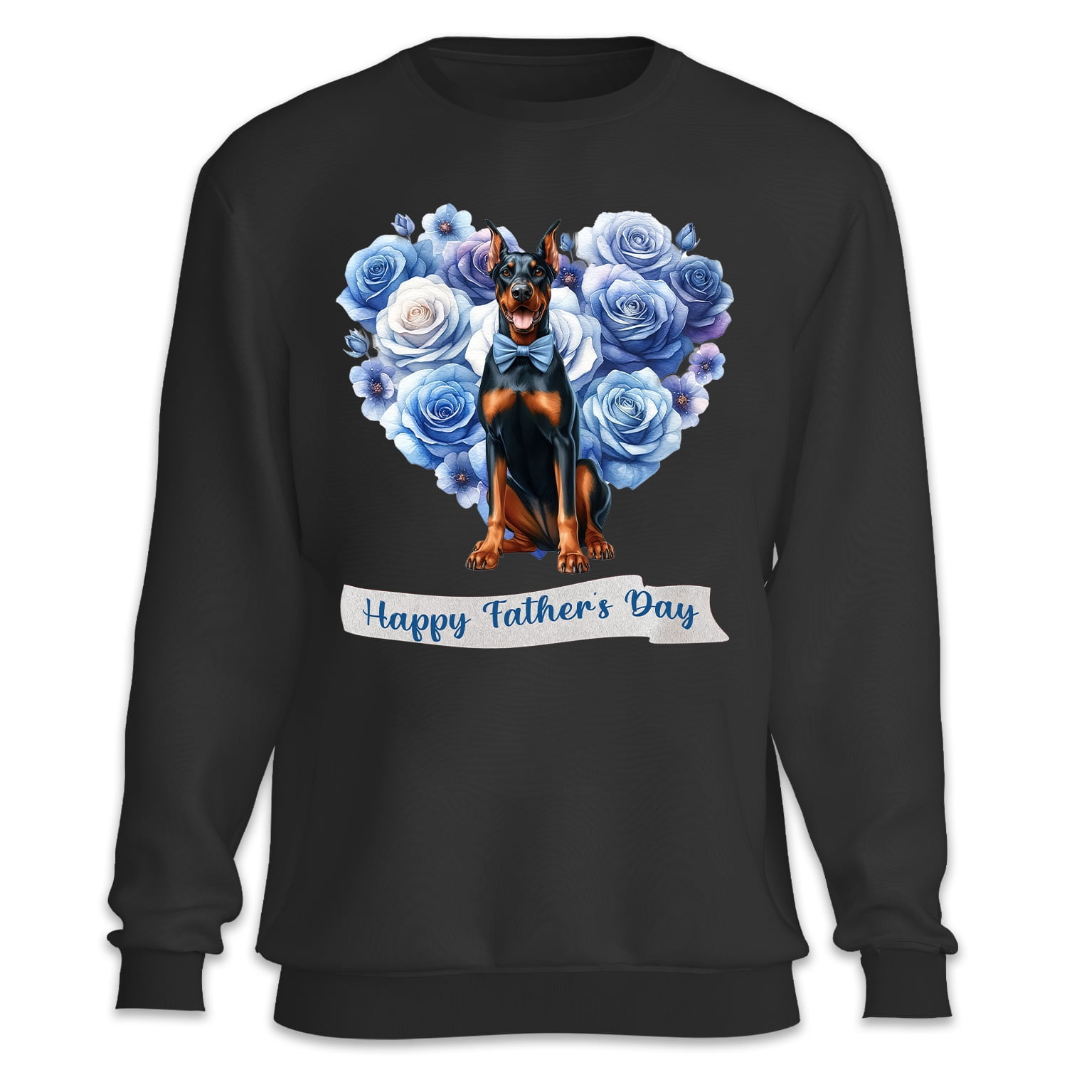 Doberman Pinscher Proud Dad Happy Father's Day Sweatshirt Unisex Merch ...