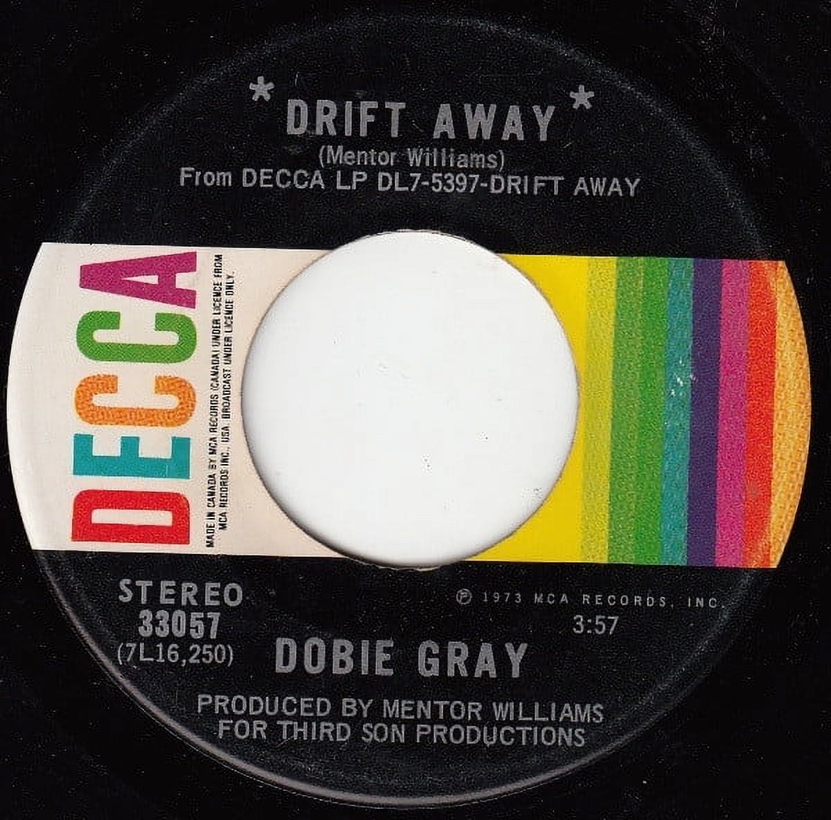 Dobie Gray – Drift Away / City Star (7" 45RPM Vinyl) (New) - Walmart.com