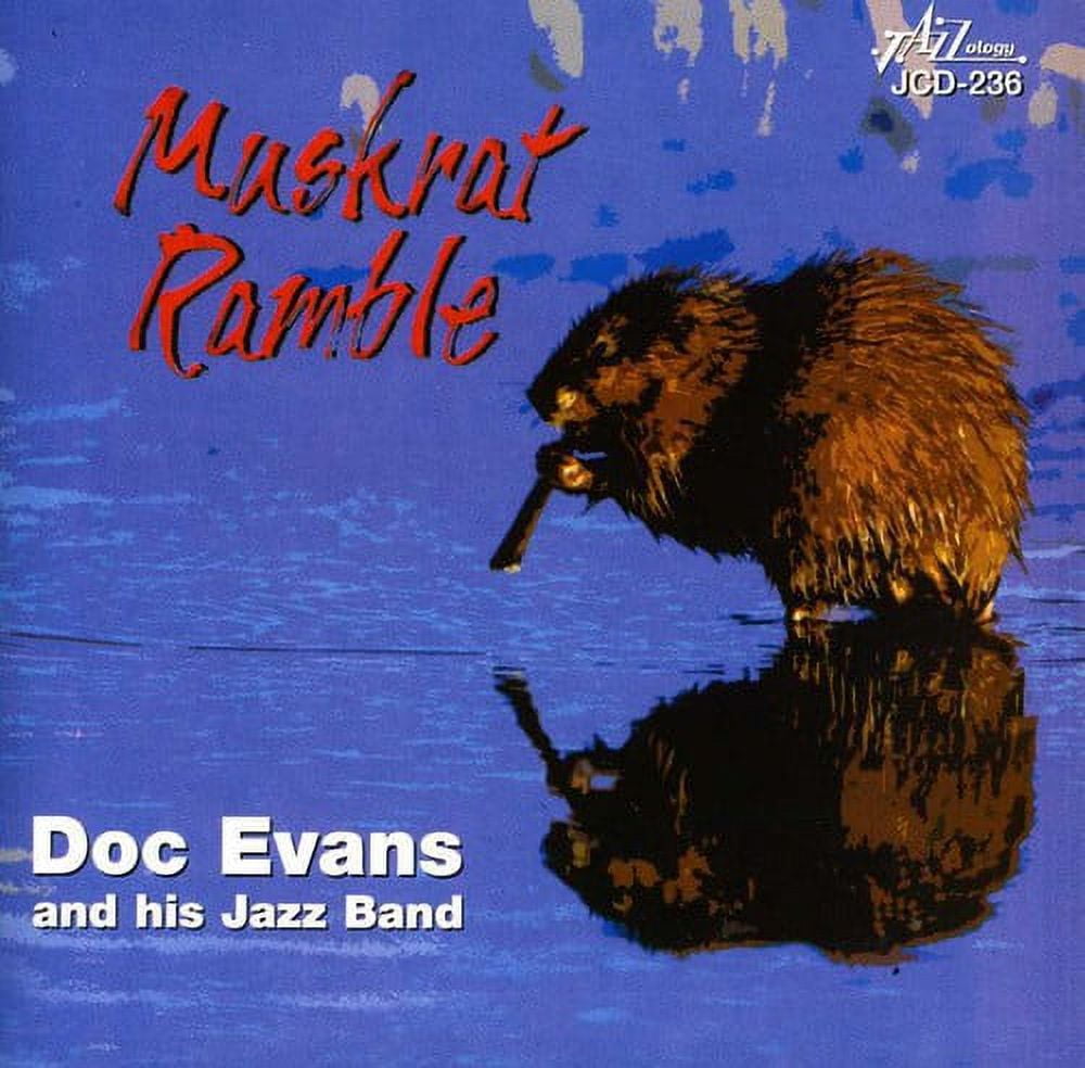 Doc Evans - Muskrat Ramble - Music & Performance - CD - Walmart.com
