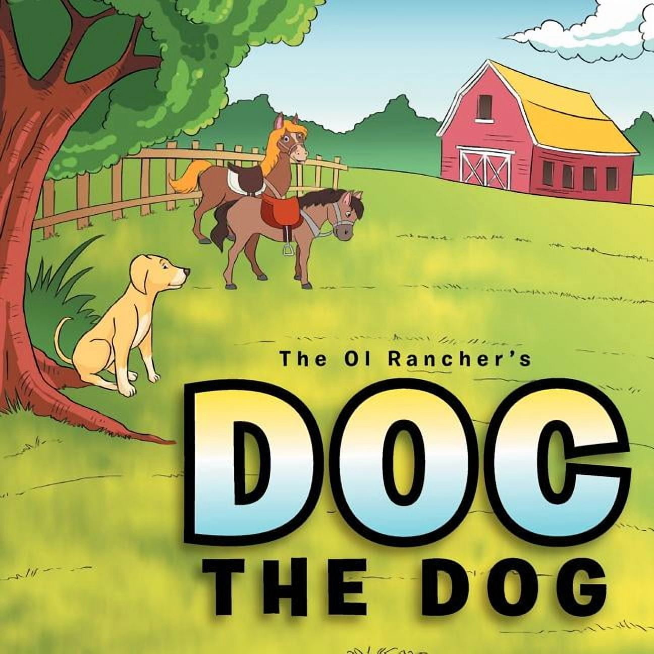 Doc The Dog: Critter Tale - Walmart.com