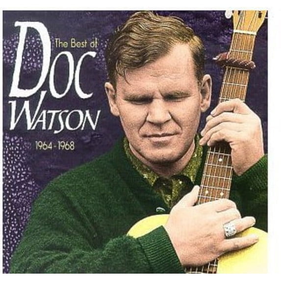 Doc Watson - Best of: 1964-68 - Music & Performance - CD - Walmart.com