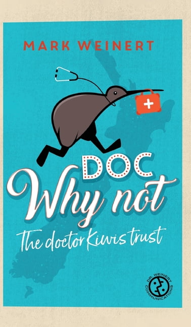 Doc Why Not : The doctor Kiwis trust (Hardcover) - Walmart.com