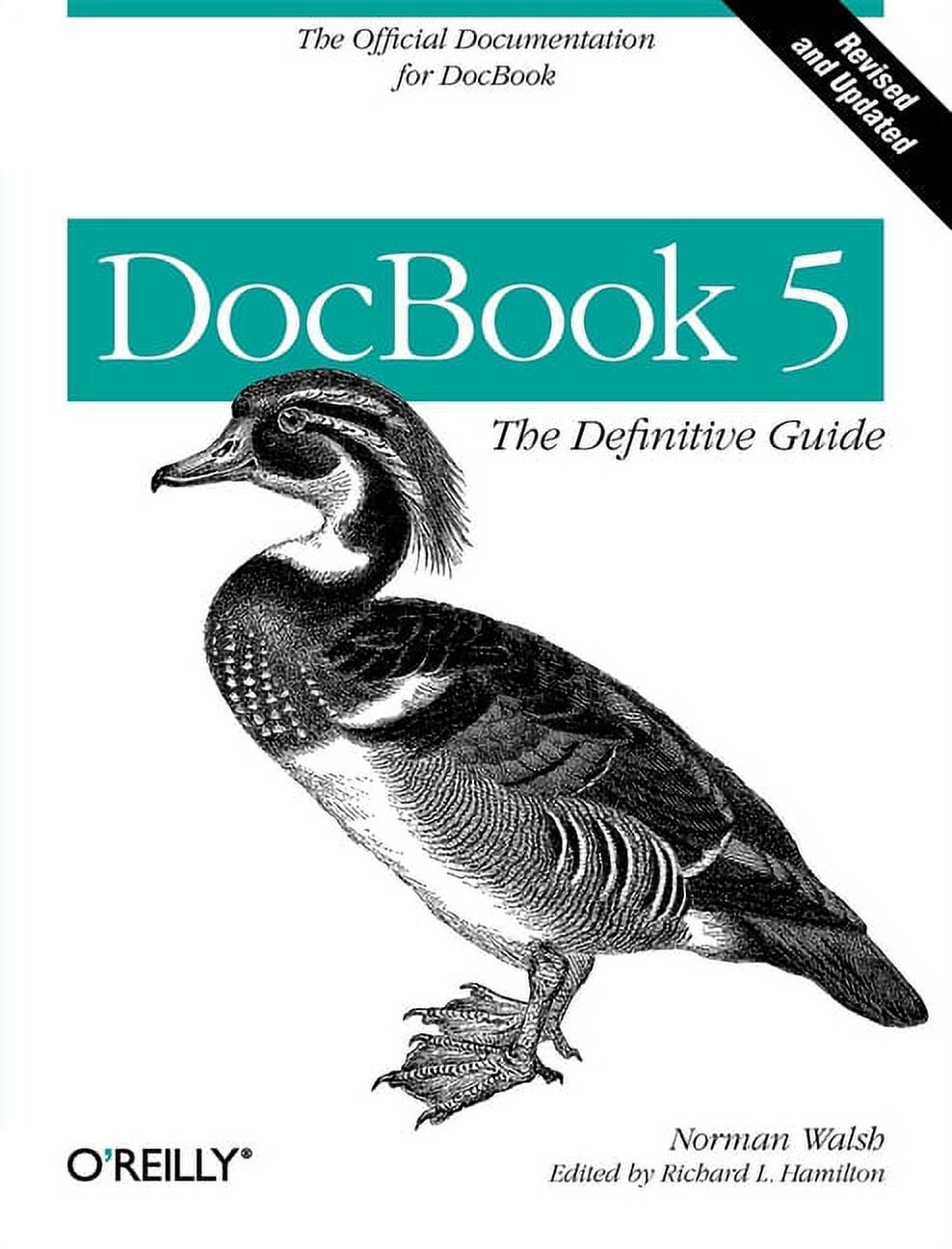 DocBook 5: The Definitive Guide : The Official Documentation for ...