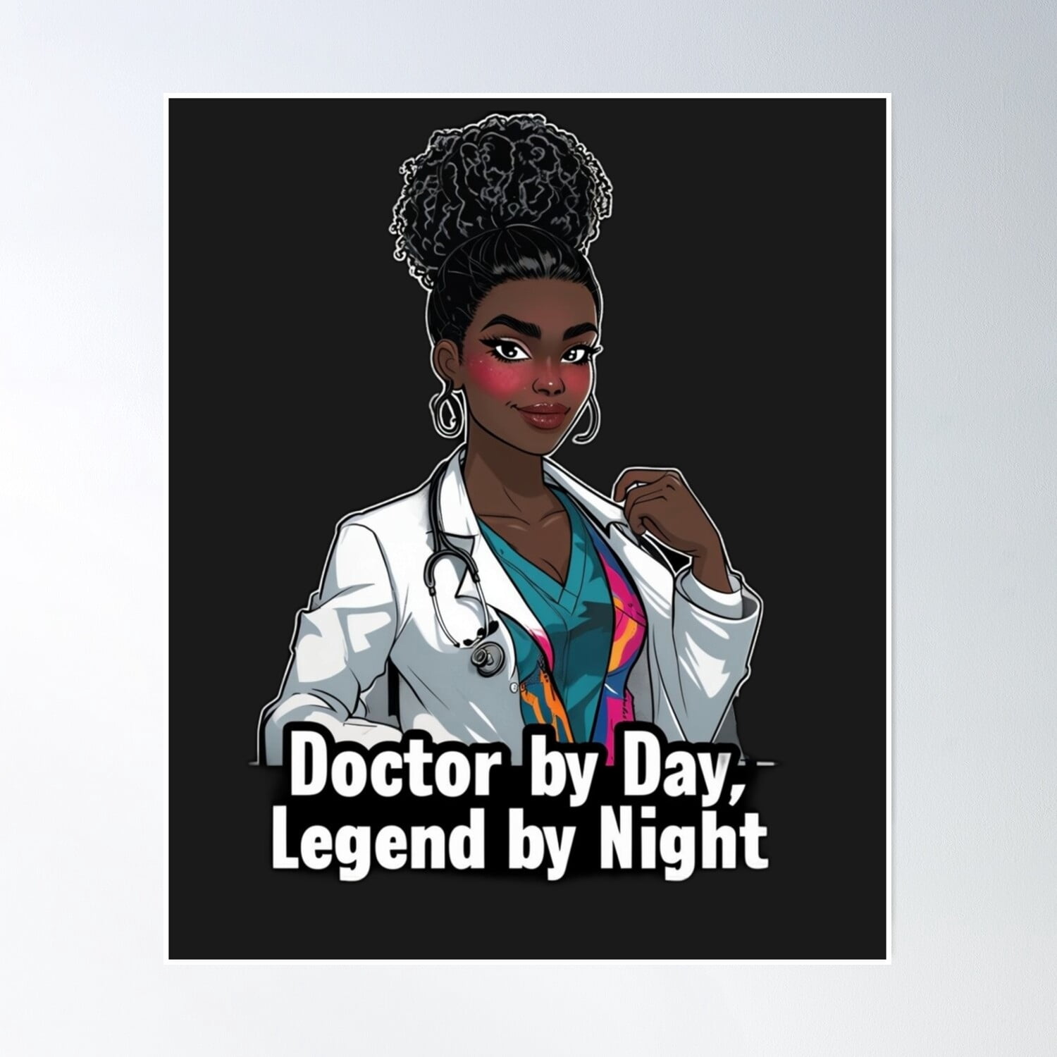 Doctor By Day, Legend By Night Poster Wall Art, Modern Wall Decor ...