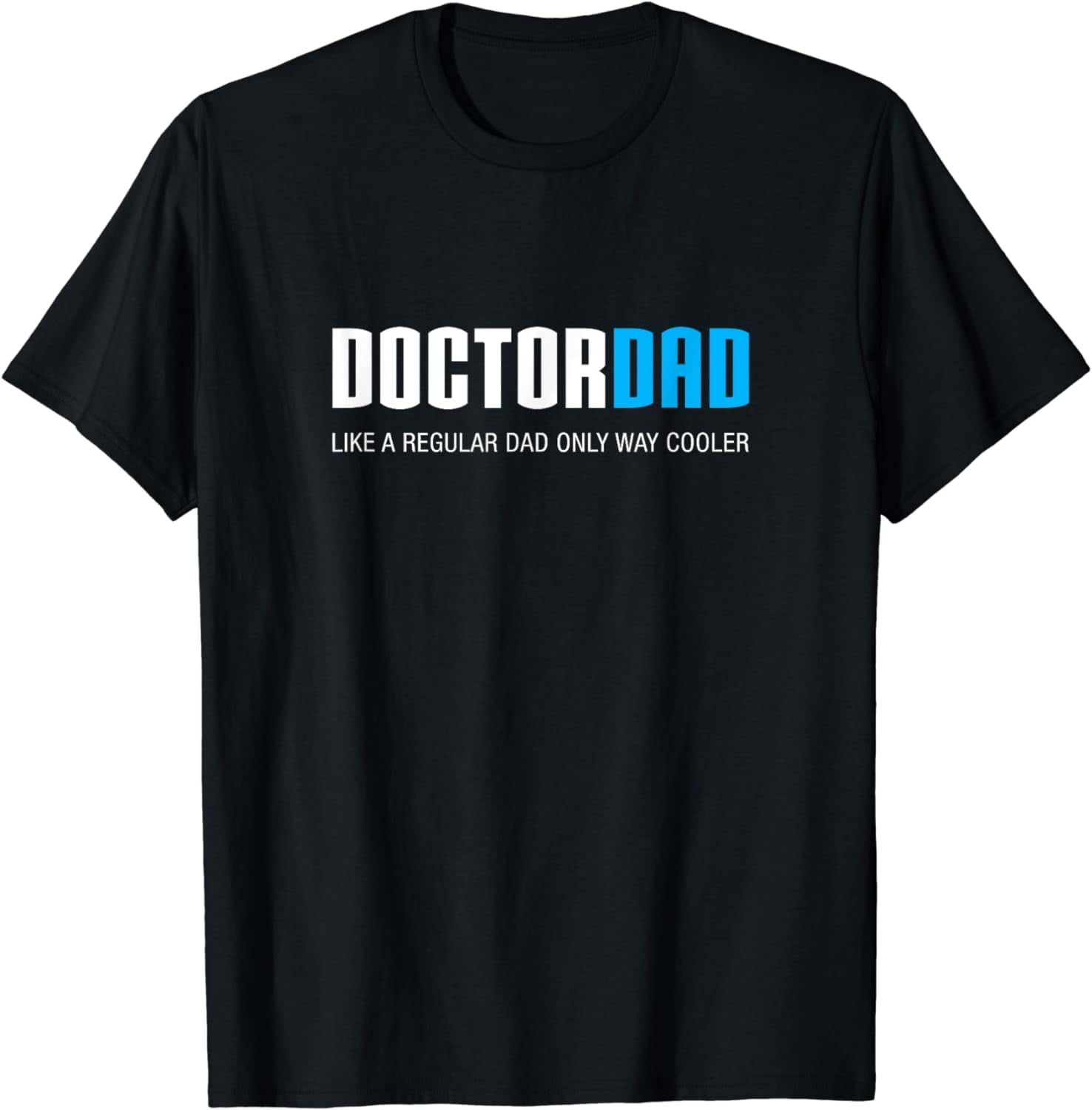 Doctor Dad Shirt, Funny Cute Father's Day Gift - Walmart.com