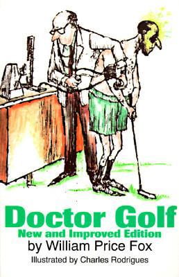 Pre-Owned Doctor Golf : New and Improved Ed. - Walmart.com