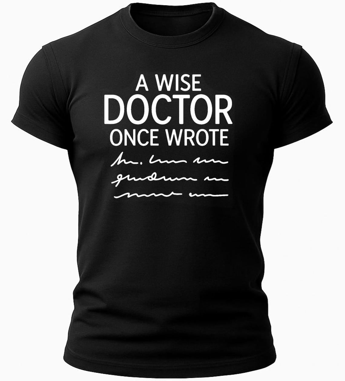 Doctor Medical for Healthcare Workers T-Shirt - Walmart.com