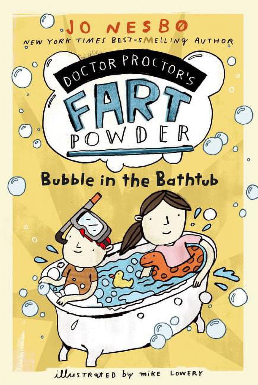 Doctor Proctor's Fart Powder Bubble in the Bathtub, (Paperback ...