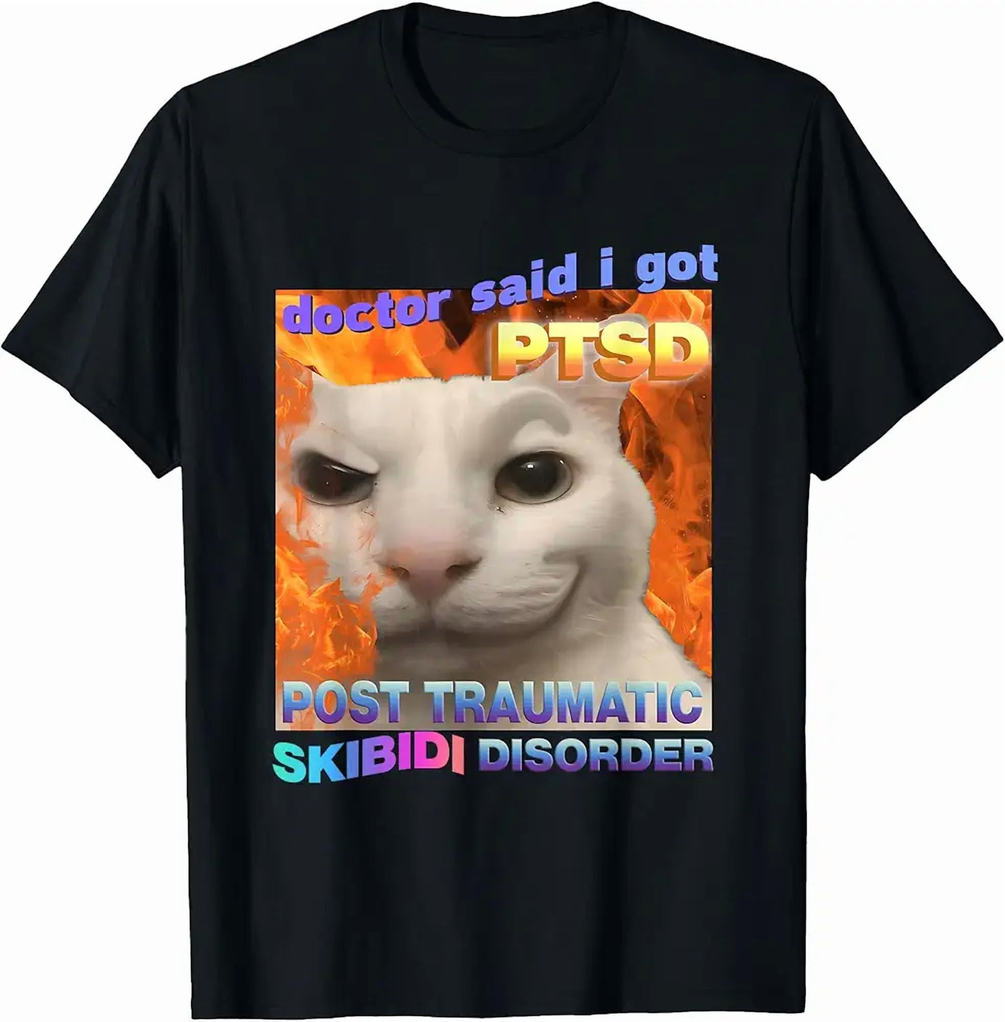 Doctor Said Mood Meme Cat Weird Brainrot Funny Unisex T-Shirt up to ...