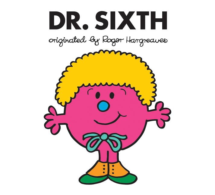 Doctor Who / Roger Hargreaves: Dr. Sixth (Paperback) - Walmart.com