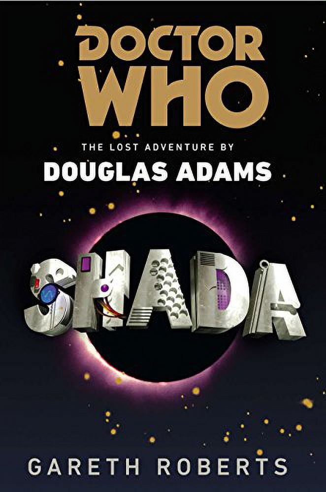 Pre-Owned Doctor Who: Shada: The Lost Adventure by Douglas Adams ...