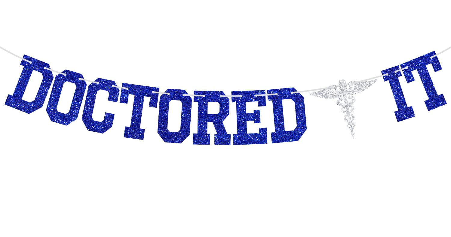 Doctored It Banner, Future Doctor/Congrats Doctor Grad, Class of 2024 ...