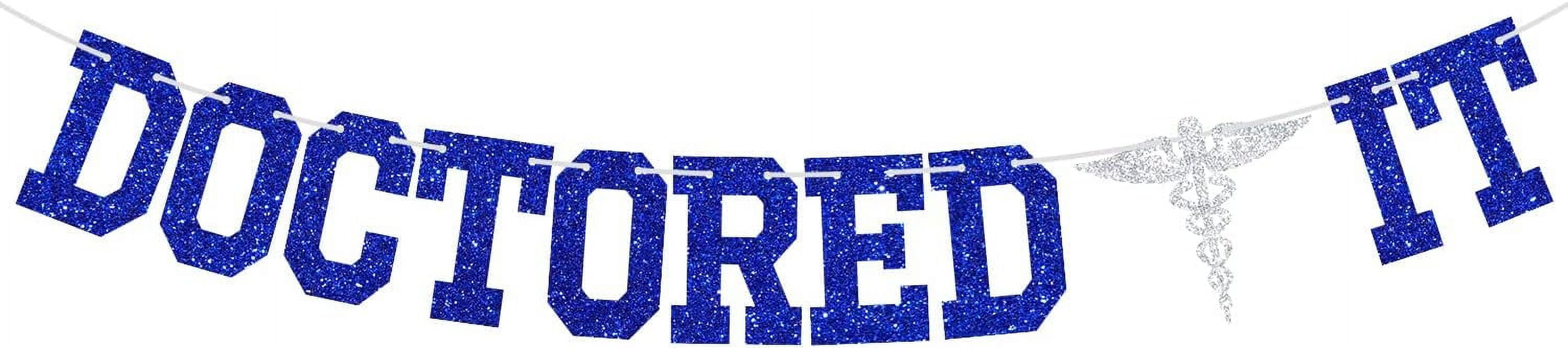 Doctored It Banner, Future Doctor/Congrats Doctor Grad, Class of 2024 ...