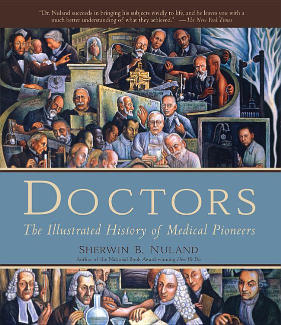 Doctors: The Illustrated History of Medical Pioneers - Walmart.com