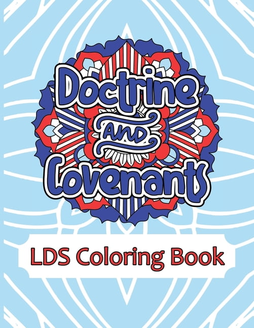 Doctrine and Covenants LDS Coloring Book: Weekly Mandala Scripture ...