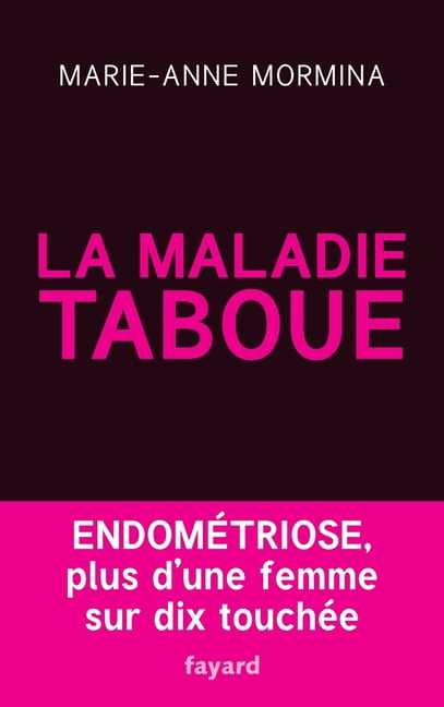 Documents La maladie taboue: endomÃ©triose, (Paperback) - Walmart.com