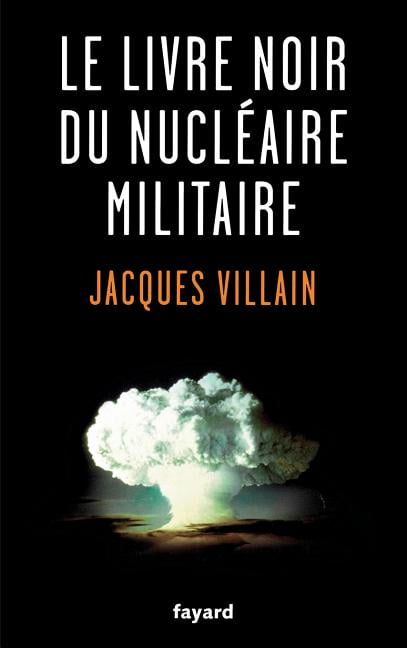 Documents Le livre noir du nuclÃ©aire militaire, (Paperback) - Walmart.com