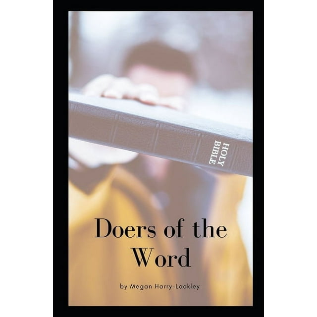 Doers Of The Word (Paperback) - Walmart.com