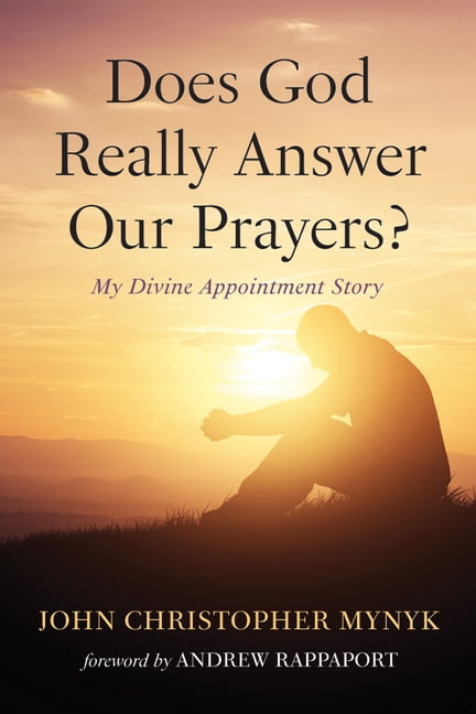 Does God Really Answer Our Prayers?, (Paperback) - Walmart.com