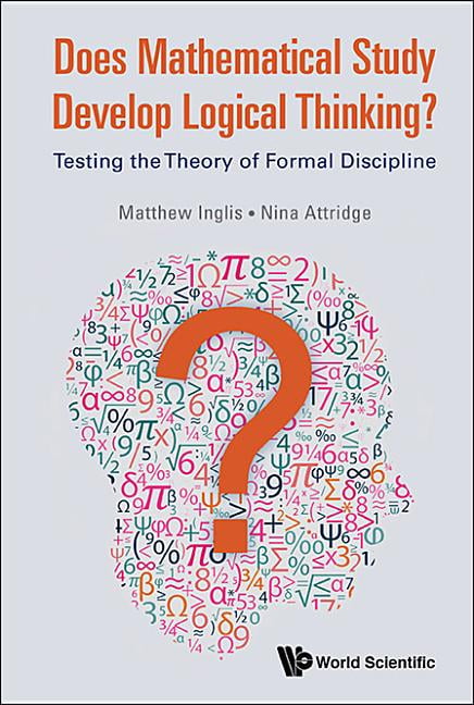 Does Mathematical Study Develop Logical Thinking?: Testing the Theory ...