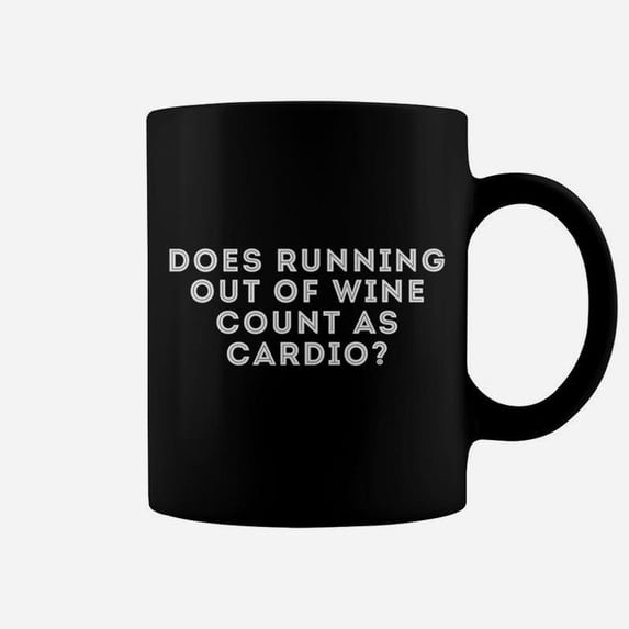 Does Running Out Of Wine Count As Cardio Funny Workout Gym C - Walmart.com