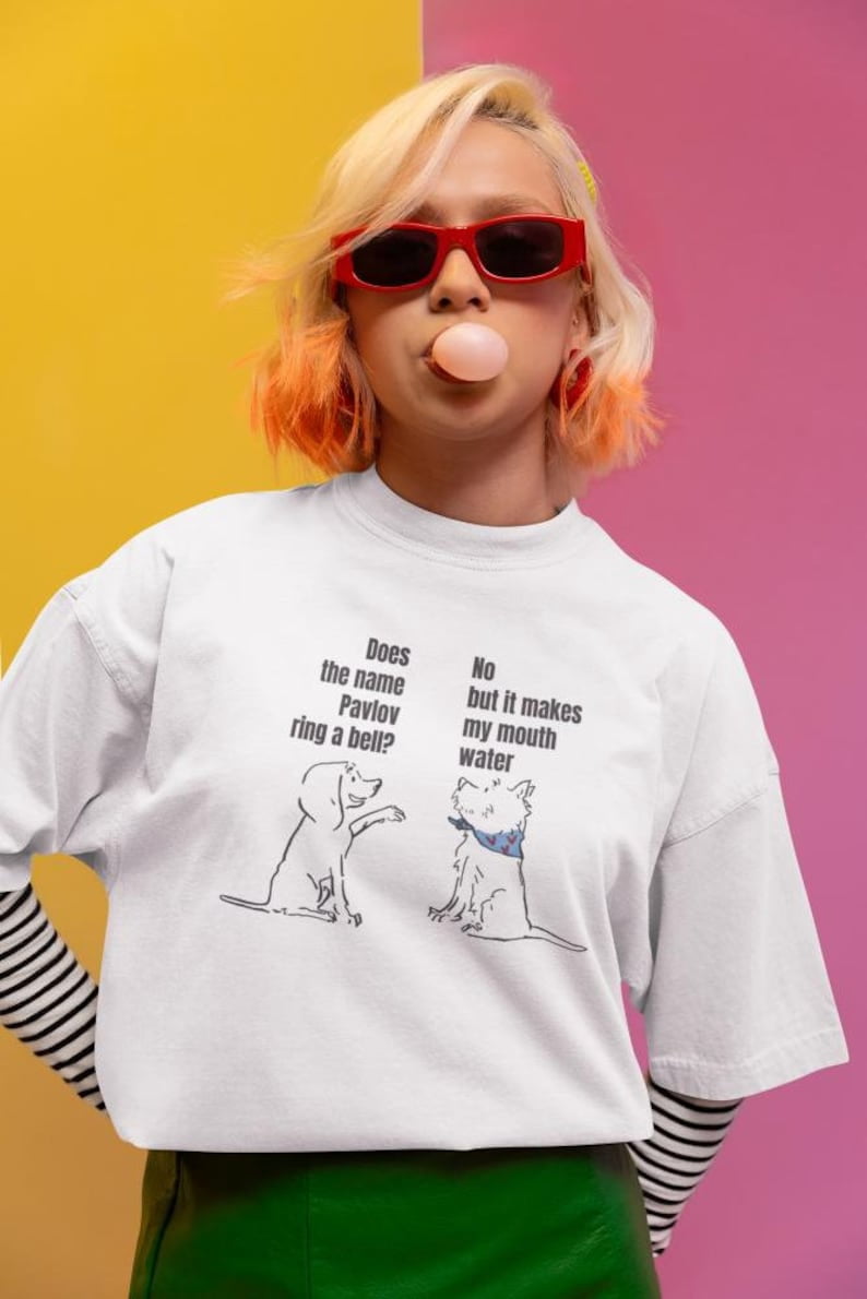 Does The Name Pavlov Ring A Bell Shirt -funny psychologist gift ...