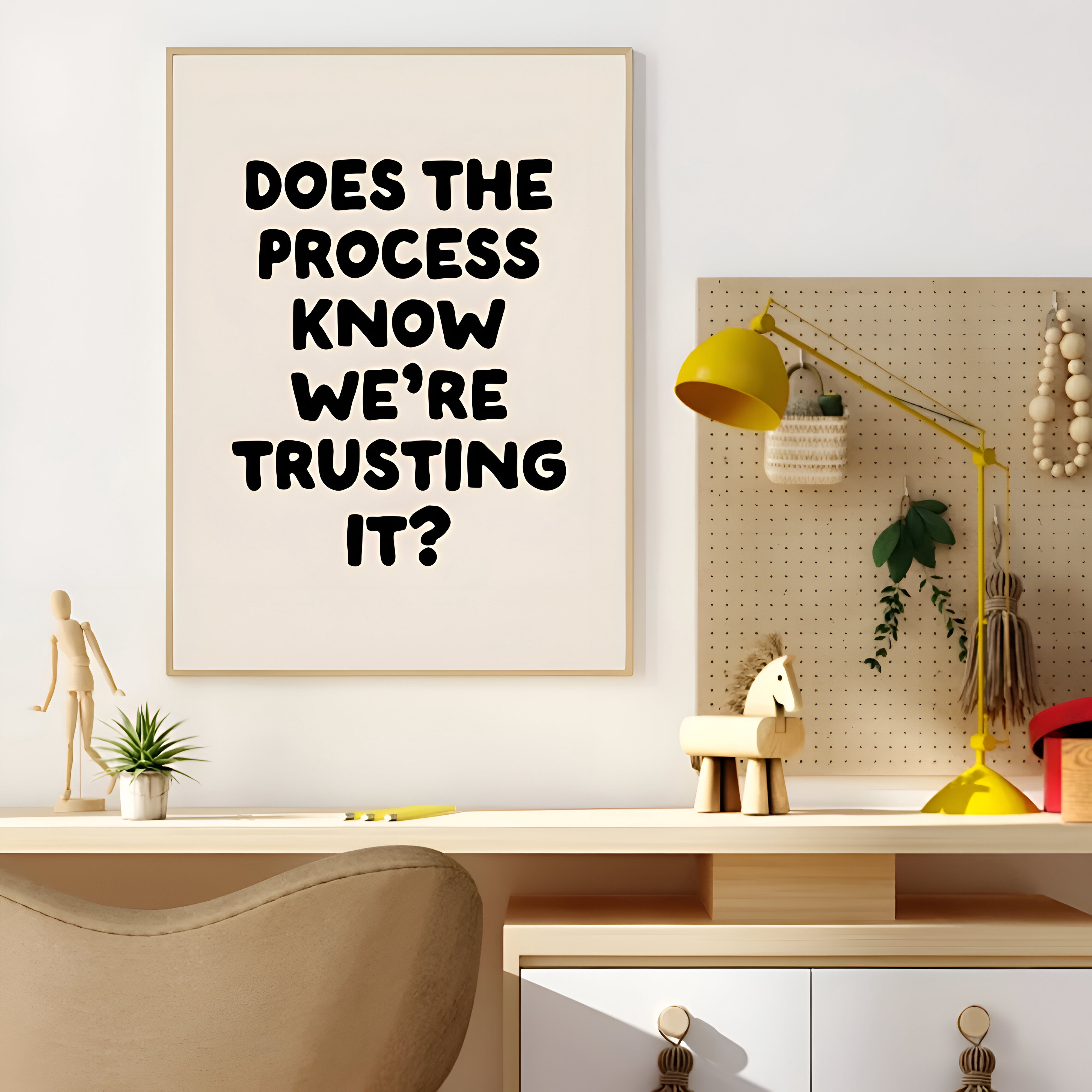 Does The Process Know We Are Trusting It Wall Art Poster Funny Quote ...