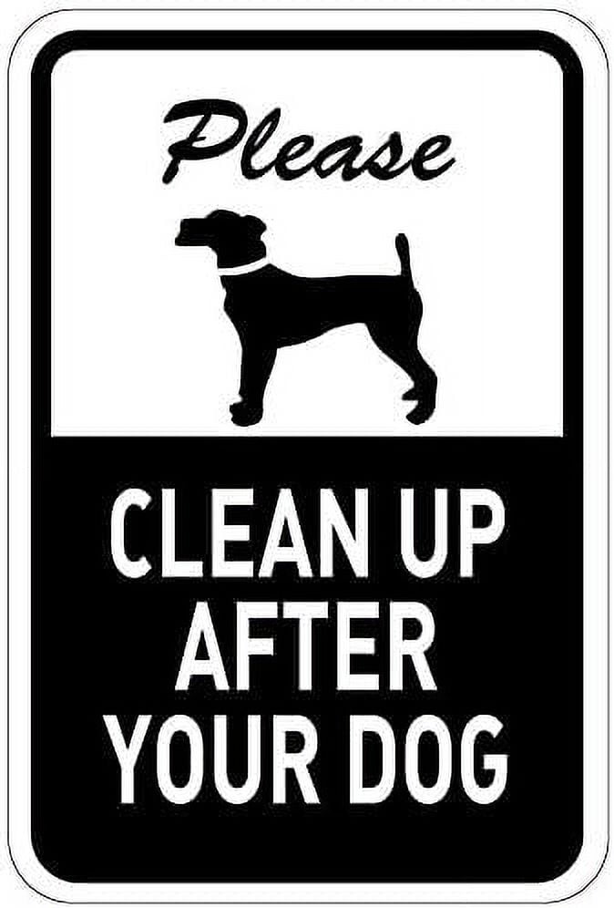Dog Clean Up Tin Sign Please Clean Up After Your Dog Funny Sign ...