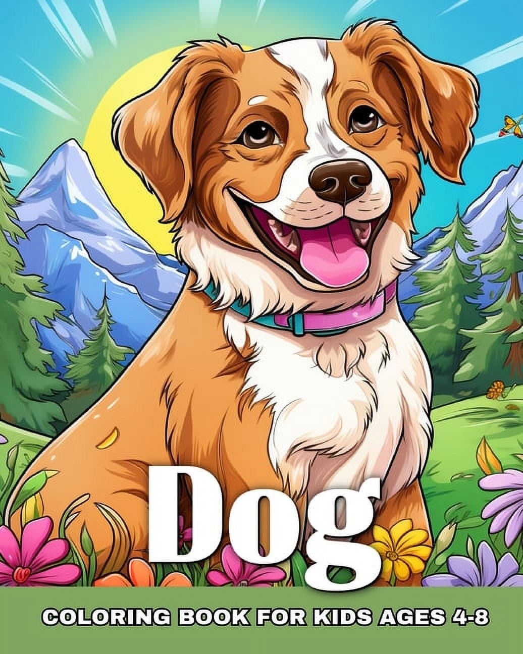 Dog Coloring Book for Kids Ages 4-8: Funny and Cute Puppies for kids ...