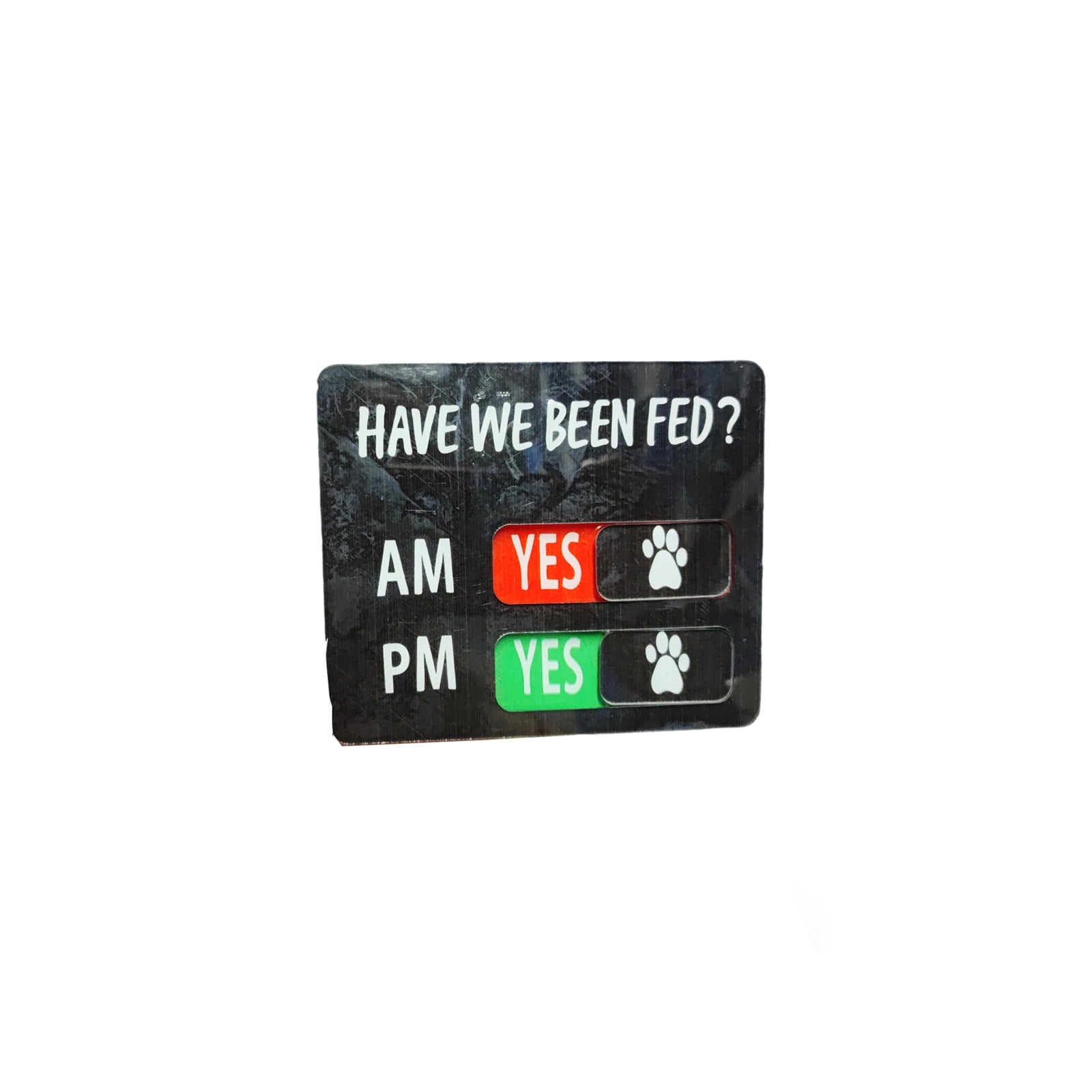 Dog Feeding Reminder Sign with Magnet, Pet Feed Tracker with Have We ...