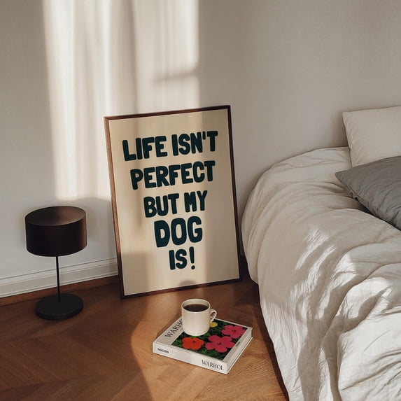 Dog Funky Quote Wall Art Trendy Owner Cute Poster Retro Design1 Poster ...