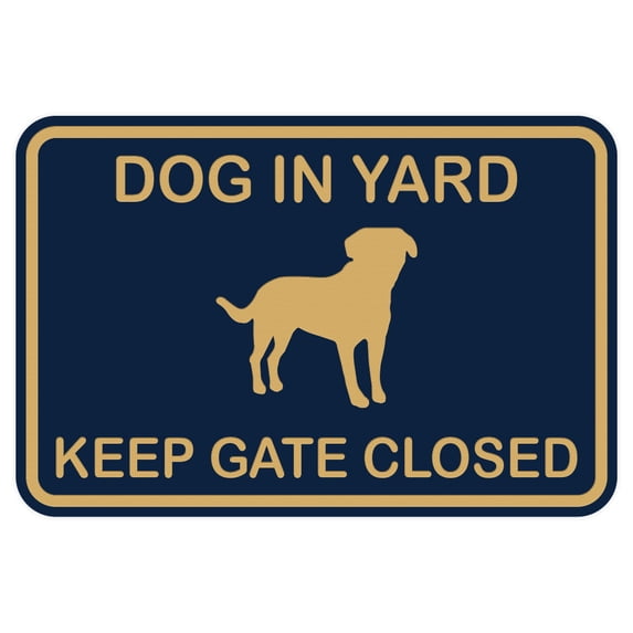 Dog In Yard Keep Gate Closed Wall Door Sign - Navy Blue / Gold (Small ...