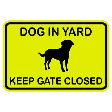 Signs ByLITA Designer Dog In Yard Keep Gate Closed Sign, Black and Gold ...