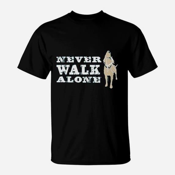 Dog Is Good Never Walk Alone Great For Dog Lovers TShirt - Walmart.com