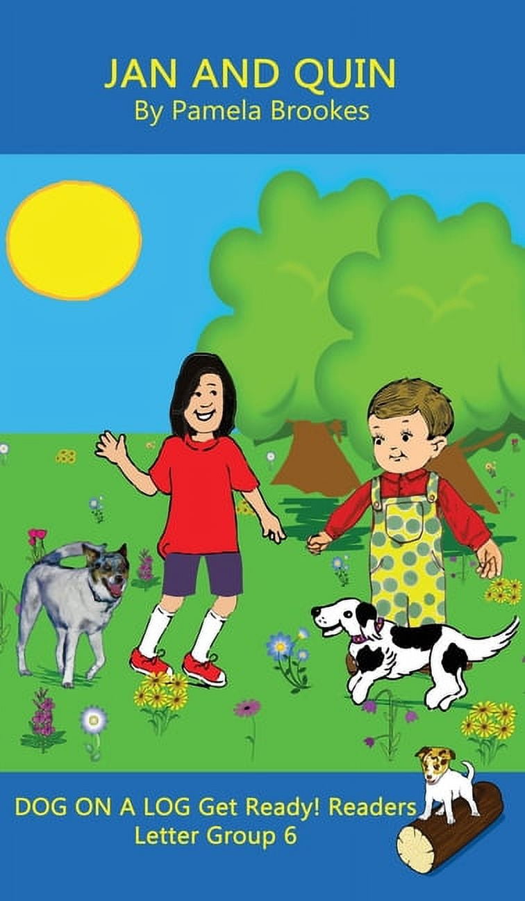 Dog on a Log (Blue) Get Ready! Readers: Jan and Quin (Classroom and ...