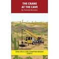 Dog on a Log Chapter Book Collections The Crane at the Cave Chapter ...