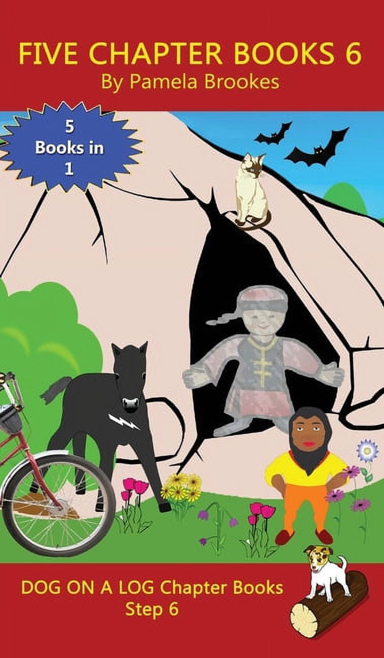 Dog on a Log Chapter Book Collections Five Chapter Books 6: Sound-Out ...