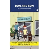 Dog on a Log Get Ready! Readers Don and Ron: Decodable Readers for ...