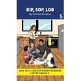 Dog on a Log Get Ready! Readers Bip, Sop, Lob: Decodable Readers for ...