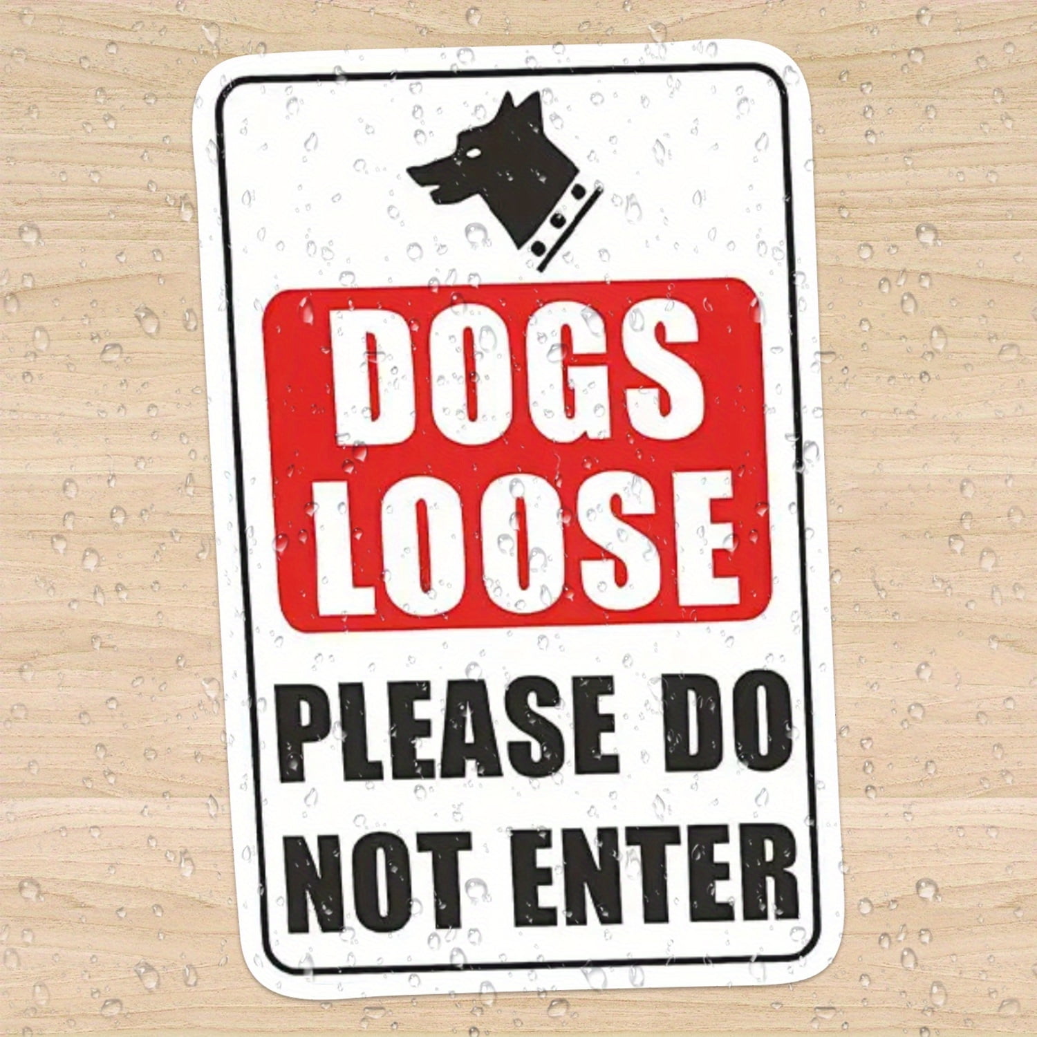 Dog Loose Warning Sign Doors, Windows, Walls, No Trespassing Liability ...