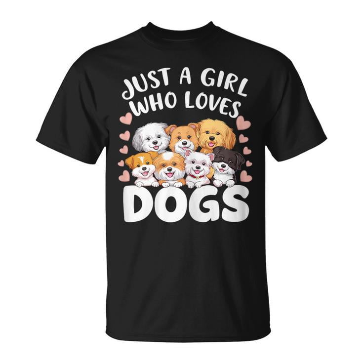 Dog Lover Just A Girl Who Loves Dogs Dog Girl T-Shirt – Adorable Pet ...