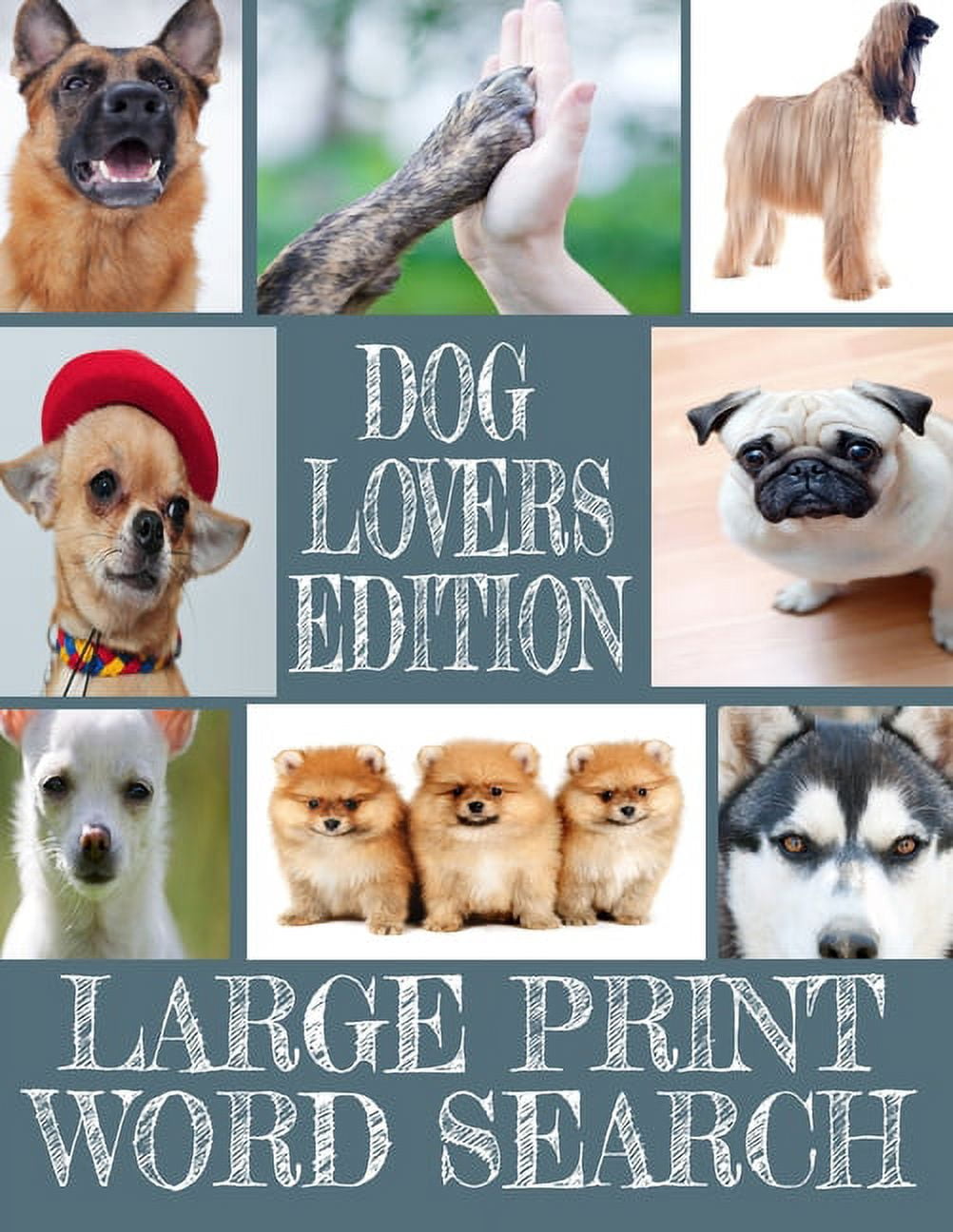 Dog Lovers Edition Large Print Word Search: All about Our Canine ...