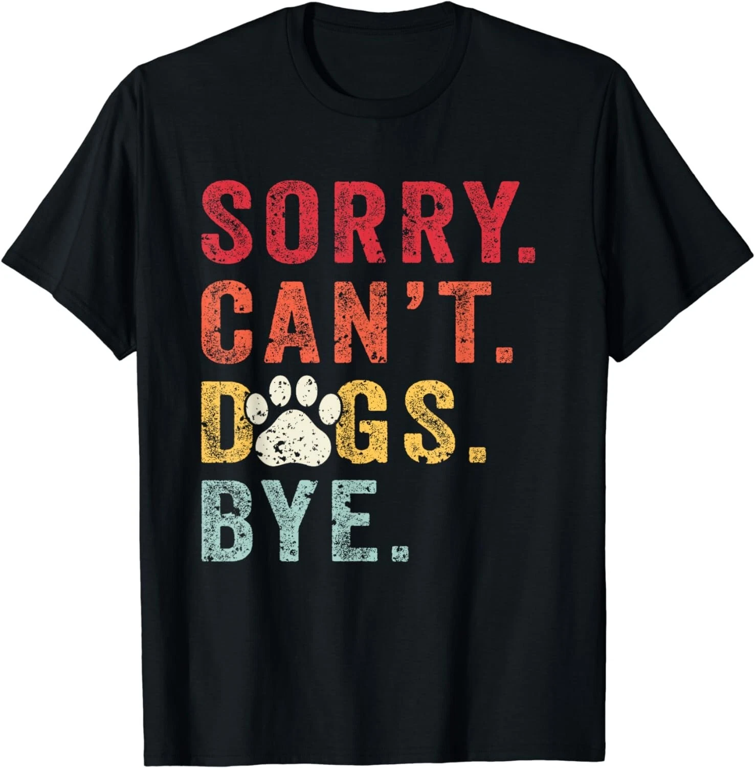 Dog Lovers Gifts For Women Sorry Can'T Dog Bye Fan Unisex Royal Blue ...