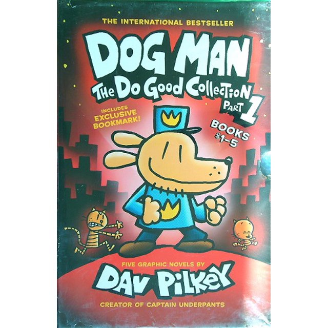 Dog Man the Do Good Collection, Part 1 (Dog Man/Unleashed/A Tale of Two ...