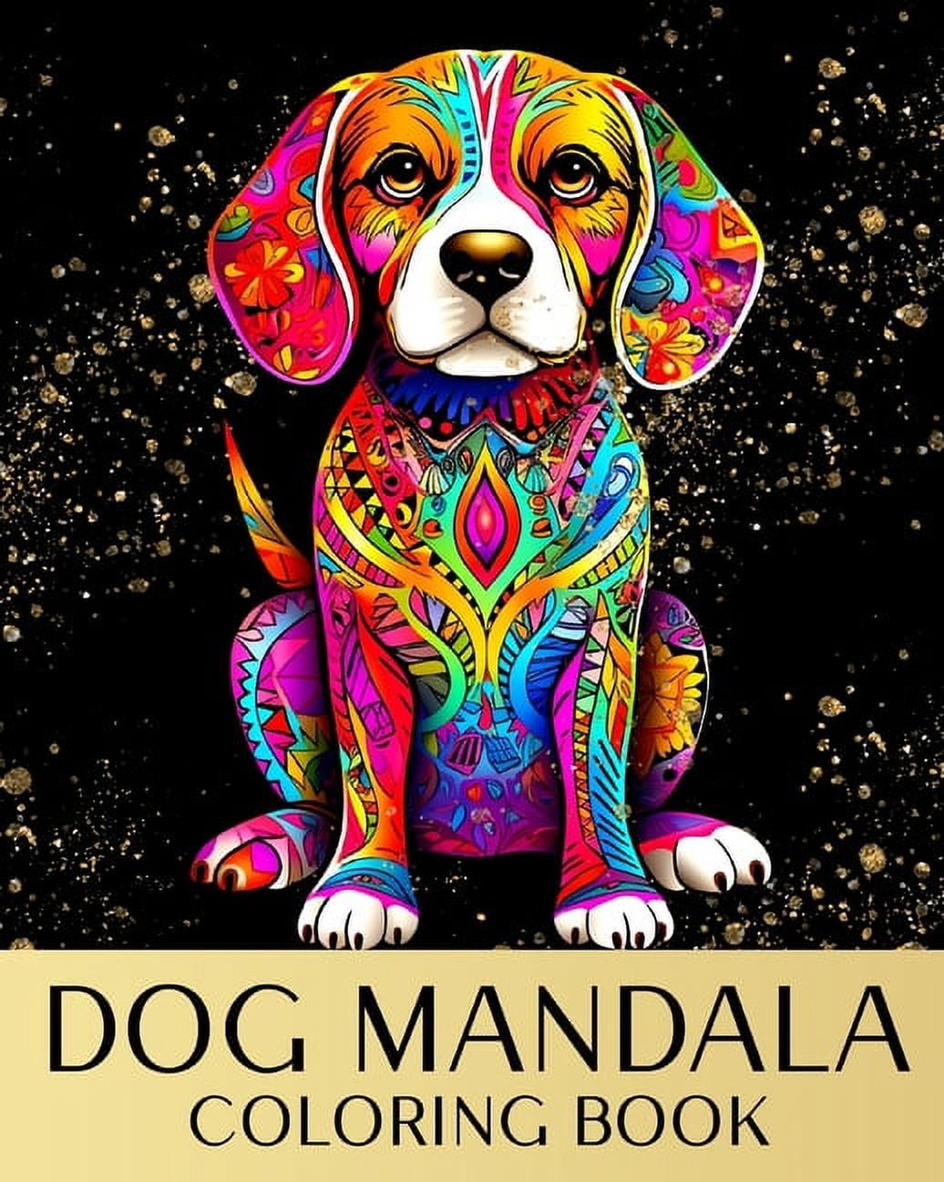 Dog Mandala Coloring Book: Amazing Dogs Coloring Sheets with Mandala ...