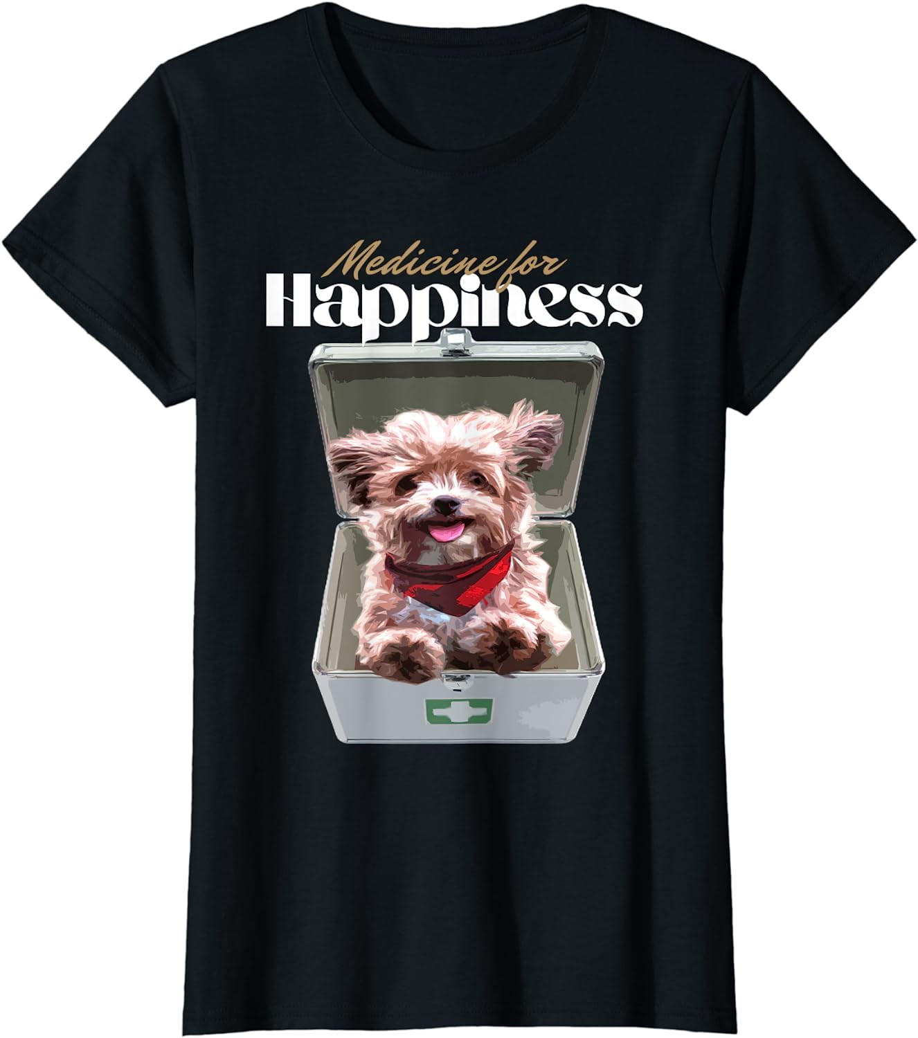 Dog Medicine for Happiness Puppy Pill Box Dogs Lover Gift T-Shirt T ...