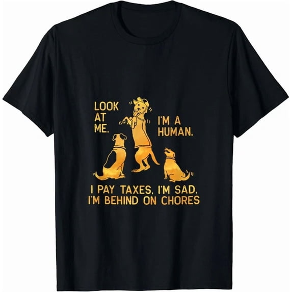 Dog Mocks Humans Look At Me I M A Human Unisex T-Shirt - Walmart.com