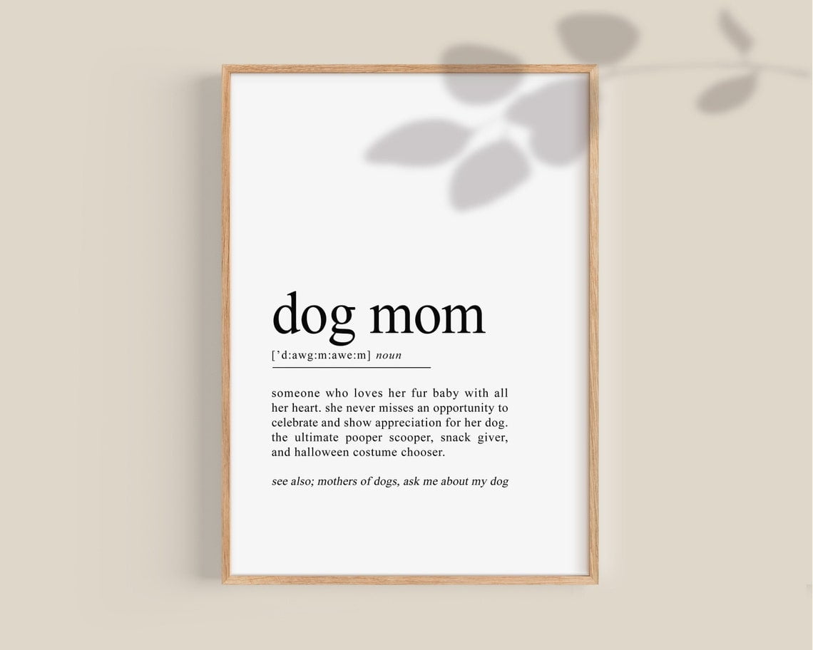 Dog Mom Definition Cute Pet Wall Art, Unframed Canvas Size 24x36 ...